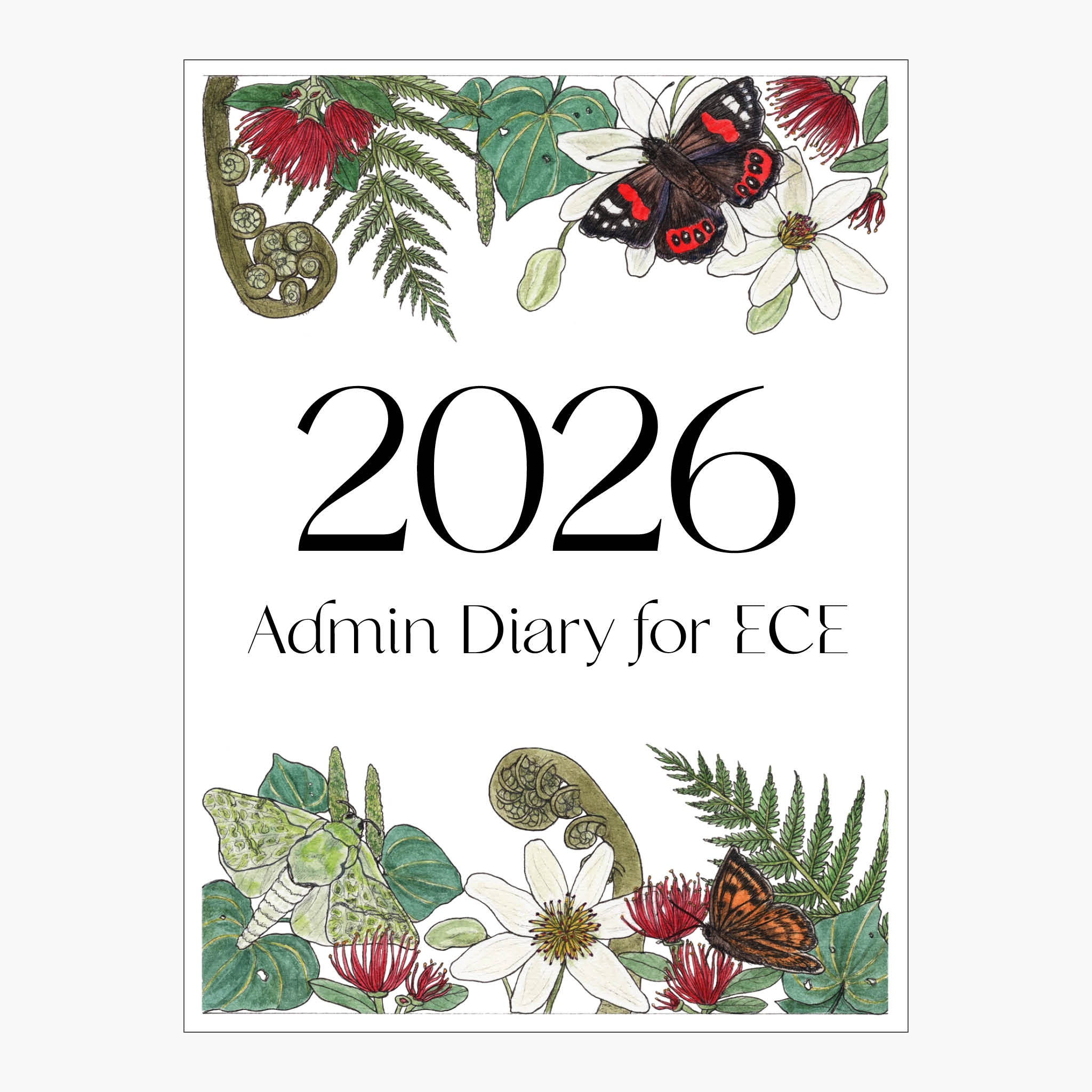 Admin Diary For ECE 2026 – Home & Harry NZ